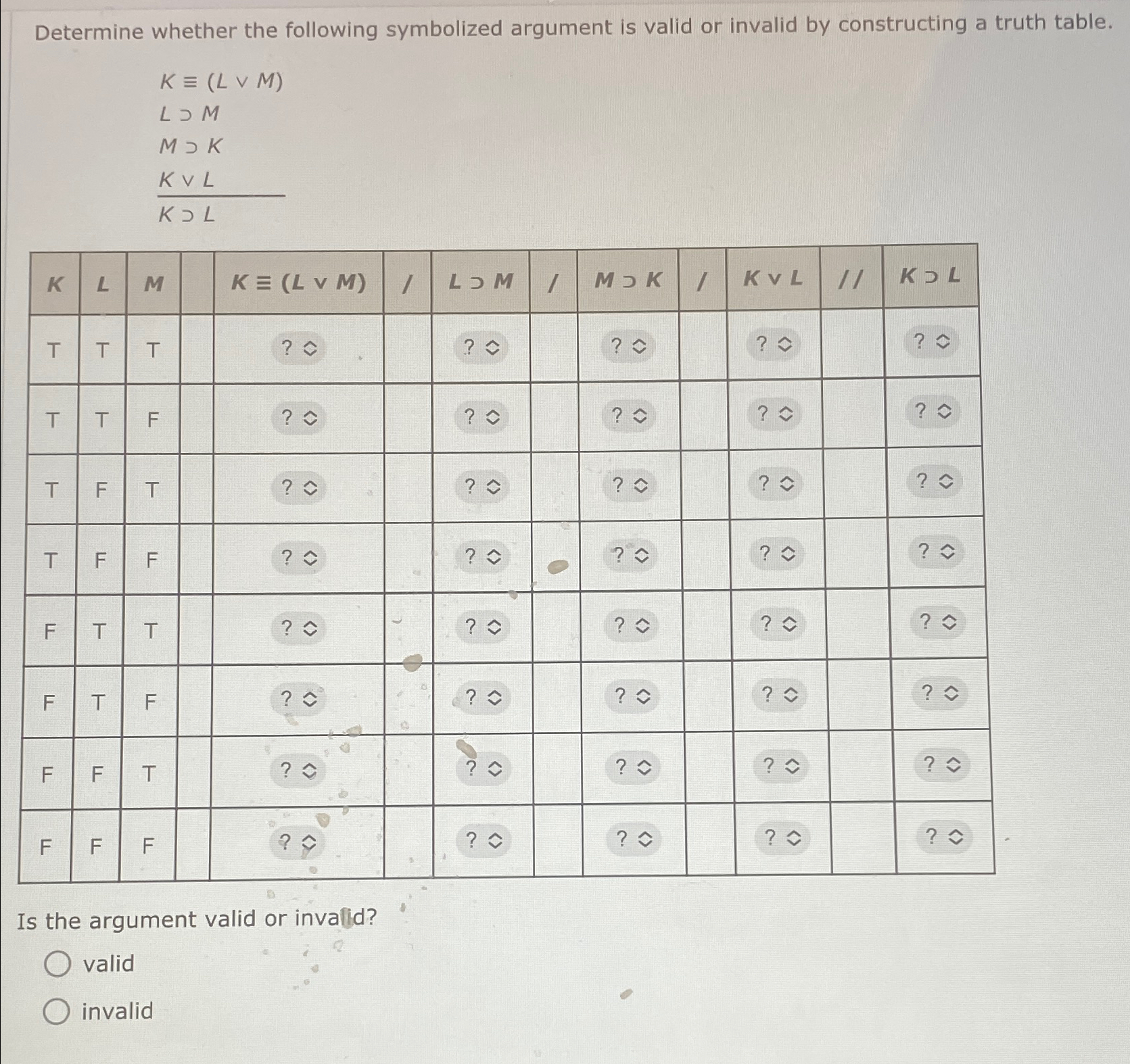 Solved Determine whether the following symbolized argument | Chegg.com