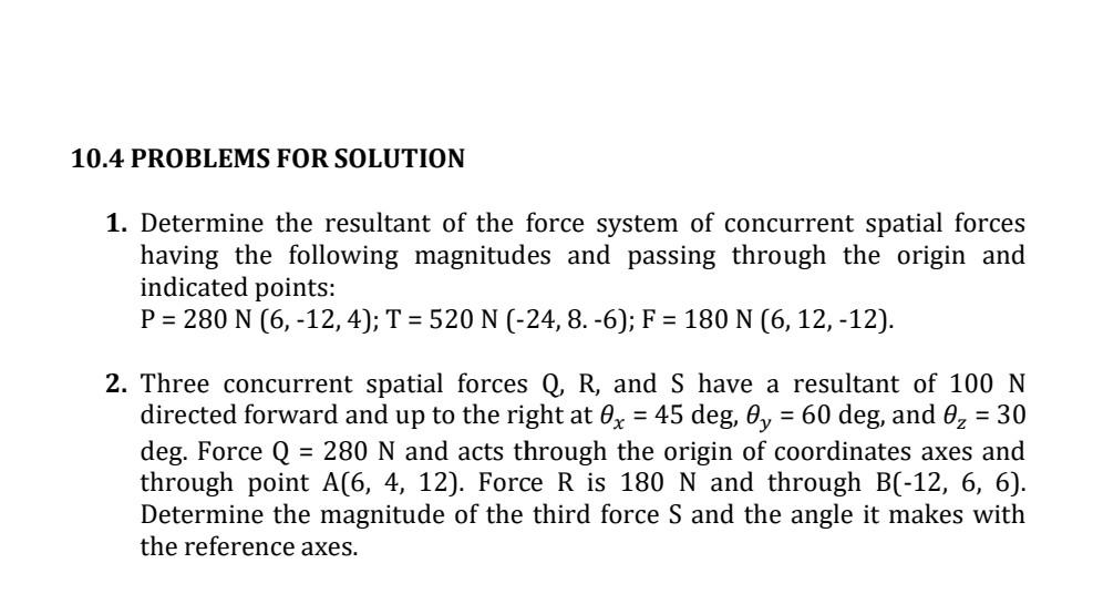 Solved 1. Determine the resultant of the force system of | Chegg.com