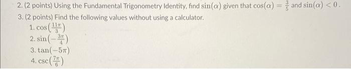 Solved 2. (2 points) Using the Fundamental Trigonometry | Chegg.com