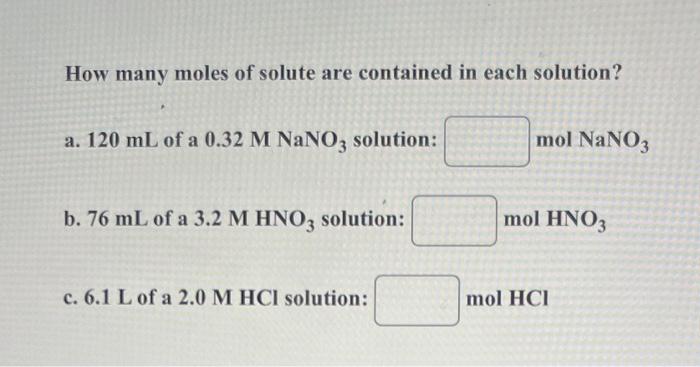 Solved How many moles of solute are contained in each | Chegg.com