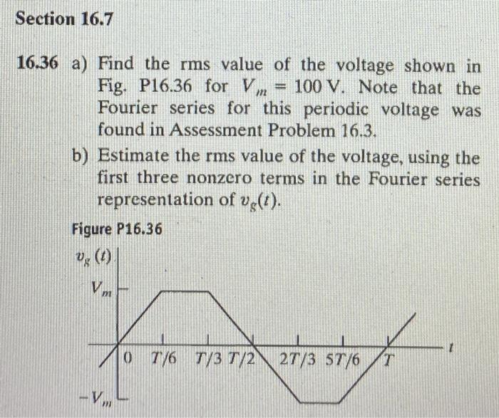 Solved Section 16.7 }}} 16.36 a) Find the rms value of the | Chegg.com