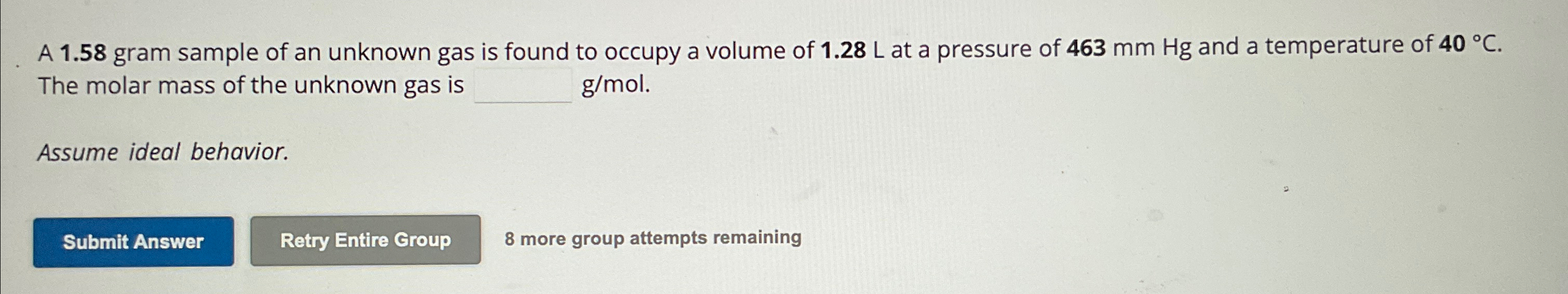 Solved A 1.58 ﻿gram sample of an unknown gas is found to | Chegg.com