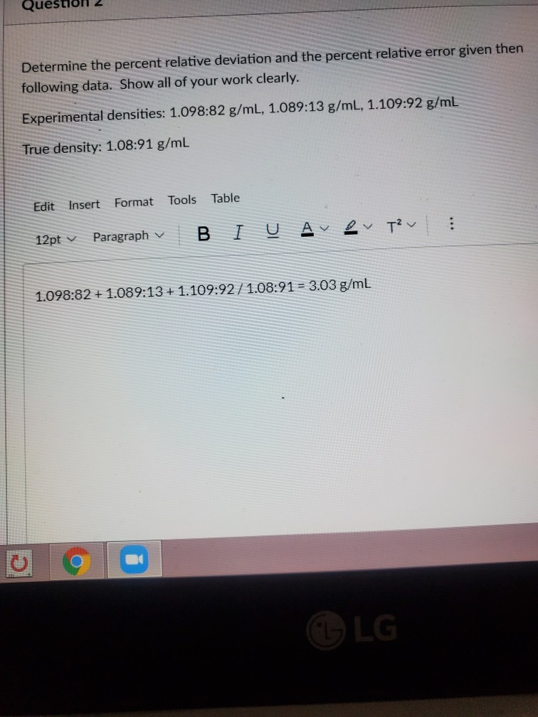Determine the percent relative deviation and the | Chegg.com