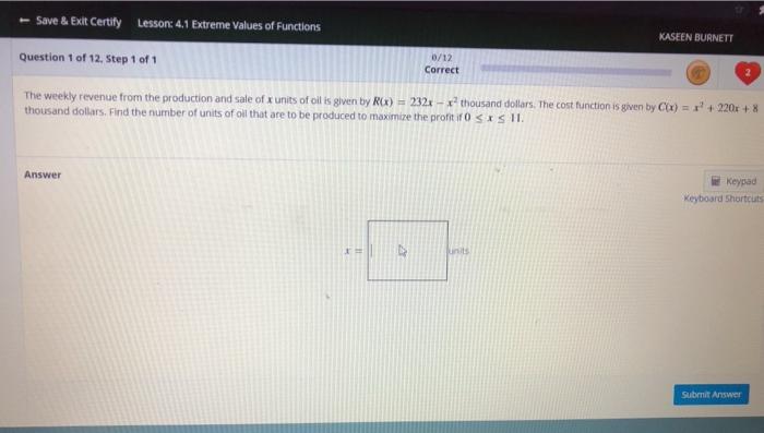 Solved - Save & Exit Certify Lesson: 4.1 Extreme values of | Chegg.com