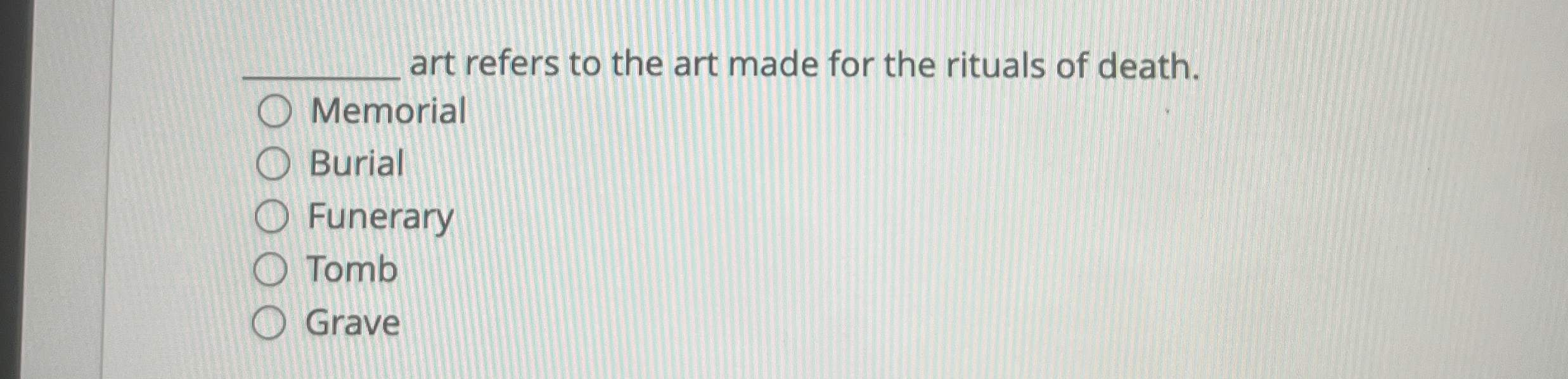 Solved q,art refers to the art made for the rituals of | Chegg.com