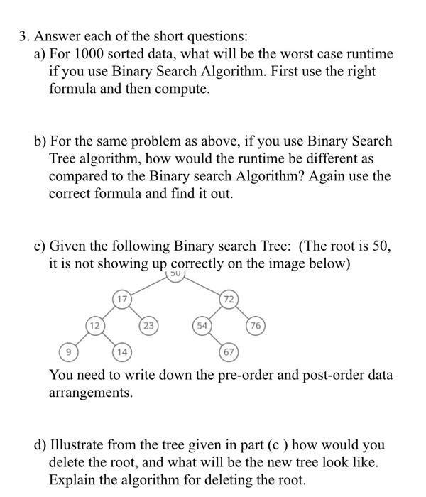 3. Answer each of the short questions: a) For 1000 | Chegg.com