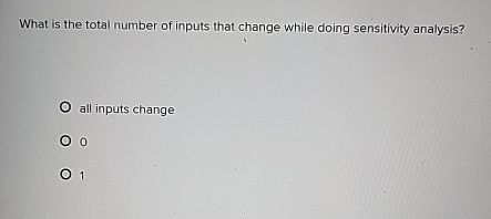 Solved What is the total number of inputs that change while | Chegg.com
