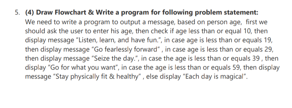 Solved (4) Draw Flowchart \& Write a program for following | Chegg.com