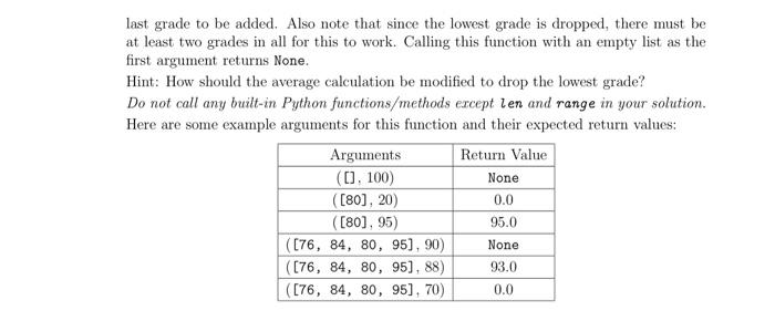 Solved 1. Suppose you have your grades stored in a list of | Chegg.com