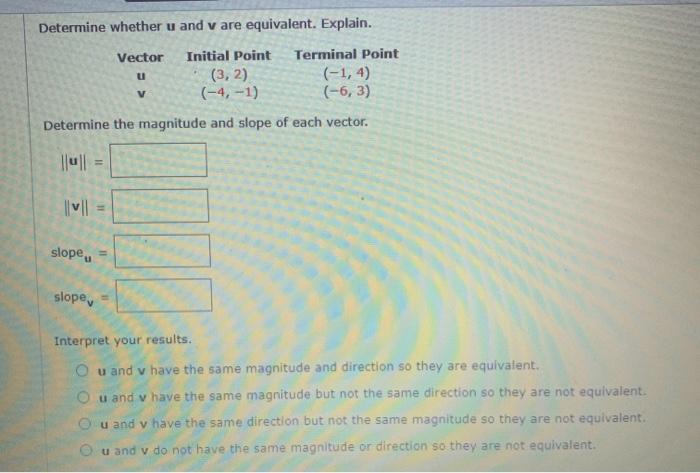 Solved Determine whether u and v are equivalent. Explain. | Chegg.com