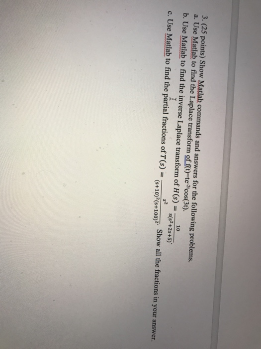 Solved 3. (25 points) Show Matlab commands and answers for | Chegg.com