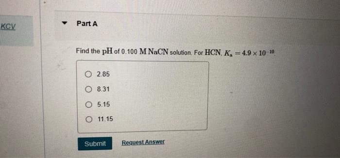Solved Part A Consider the given acid ionization constants | Chegg.com