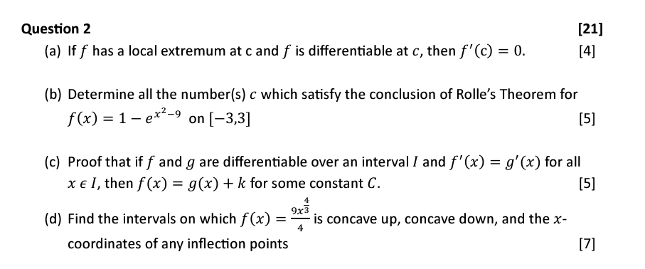 Solved Question 2[21](a) ﻿If f ﻿has a local extremum at c | Chegg.com