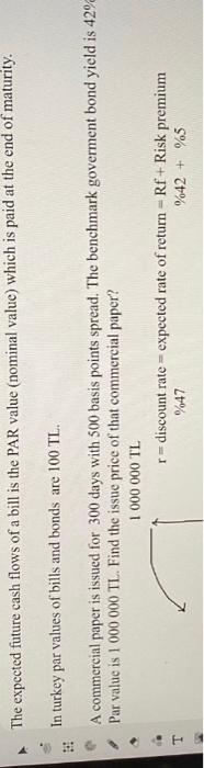 Solved The expected future cash flows of a bill is the PAR | Chegg.com