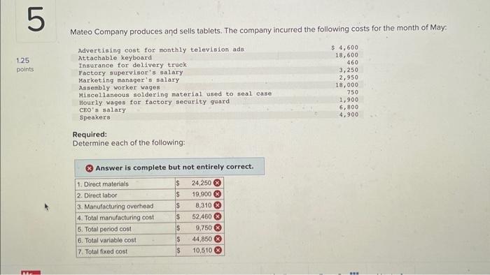Solved Mateo Company produces and sells tablets. The company | Chegg.com