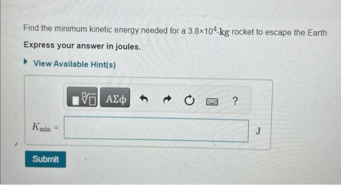 Solved Find the minimum kinetic energy needed for a | Chegg.com