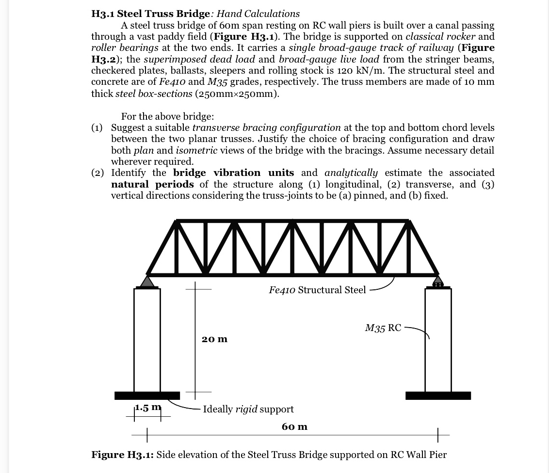 Solved H3.1 ﻿Steel Truss Bridge: Hand CalculationsA steel | Chegg.com