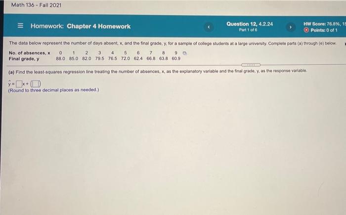 Solved Math 136 - Fall 2021 = Homework: Chapter 4 Homework | Chegg.com