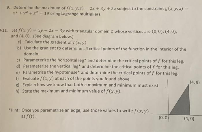 Solved 9 Determine The Maximum Of F X Y Z 2x 3y 5z