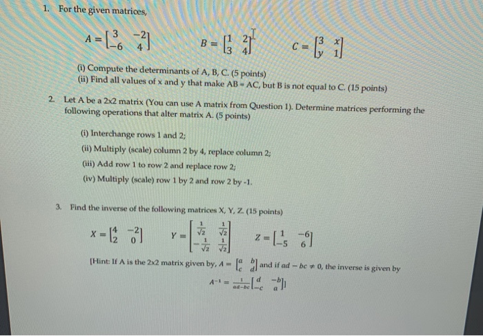 Solved 1. For the given matrices, A = [6 221 B = [ 21 C = [ | Chegg.com
