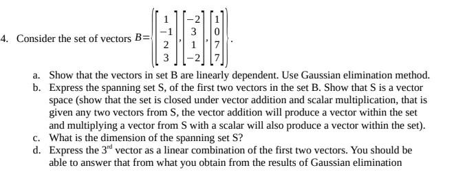 Solved Consider the set of vectors | Chegg.com