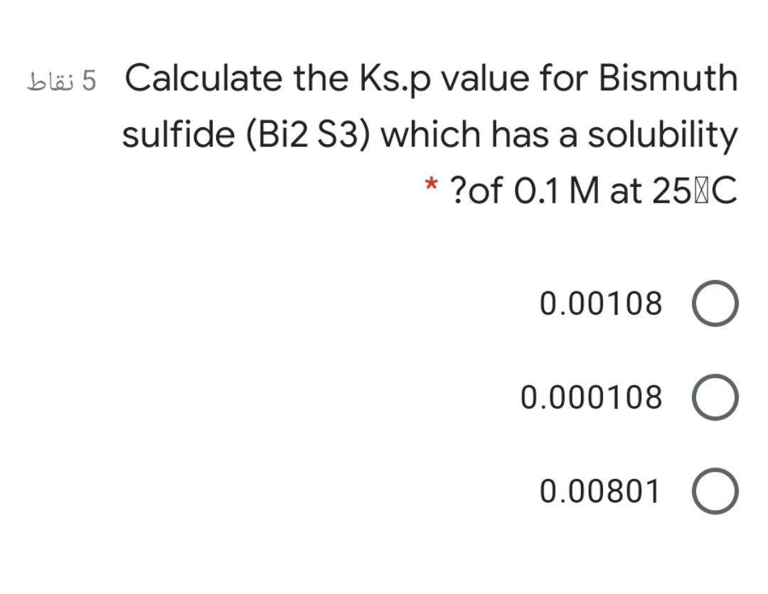 Solved blö 5 Calculate the Ks.p value for Bismuth sulfide | Chegg.com