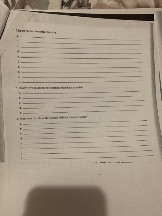 Solved 6. List 10 barriers to patient learning. 7. Identify | Chegg.com