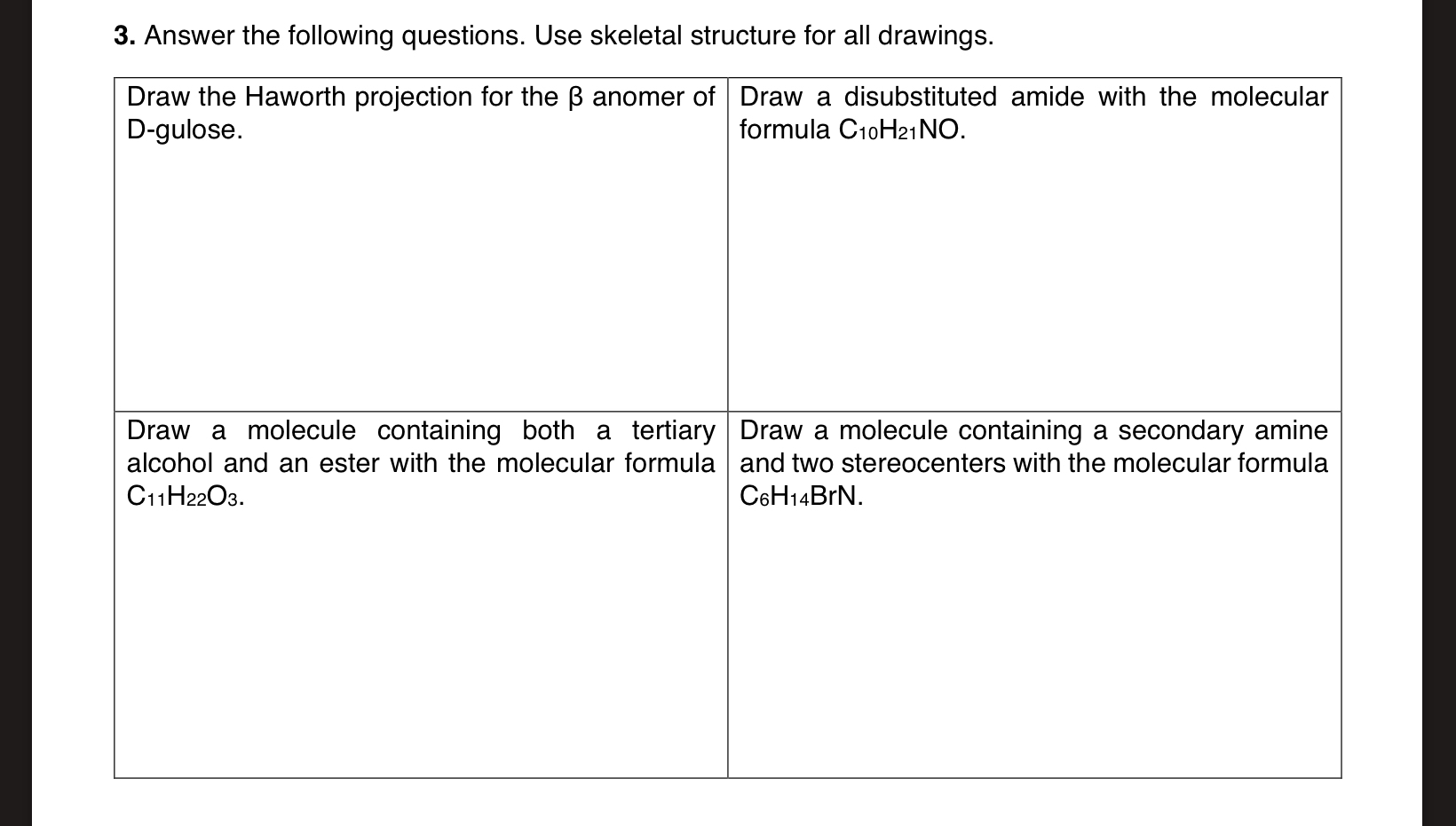 Solved Answer the following questions. Use skeletal | Chegg.com
