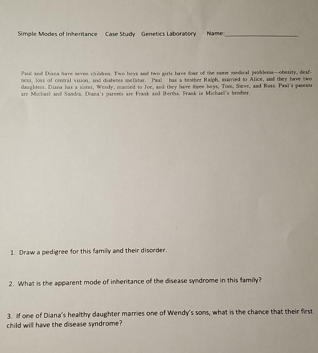 Solved Simple Modes of Inheritance Case Study Genetics | Chegg.com