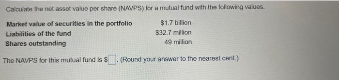 Solved Caiculate the net asset value per share (NAVPS) for a | Chegg.com