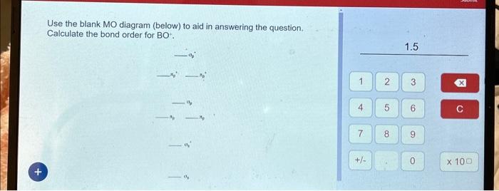 Solved Use the blank MO diagram (below) to aid in answering | Chegg.com
