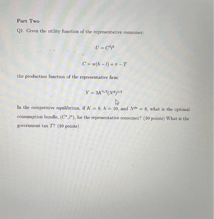 Solved Q1. Given the utility function of the representative | Chegg.com