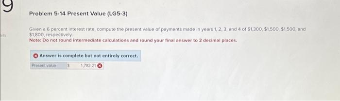 Solved Given a 6 percent interest rate, compute the present | Chegg.com