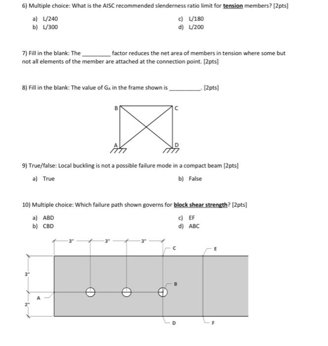 Solved 6) Multiple choice: What is the AISC recommended | Chegg.com