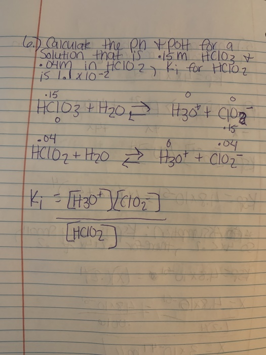 Solved calculate the ph and poh for a solution that is .15M | Chegg.com