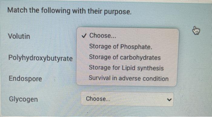 Solved Match the following with their purpose. Volutin | Chegg.com