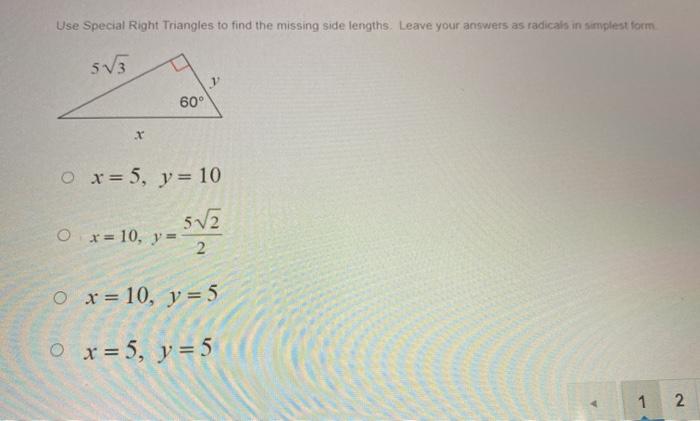 Solved Use Special Right Triangles to find the missing side | Chegg.com