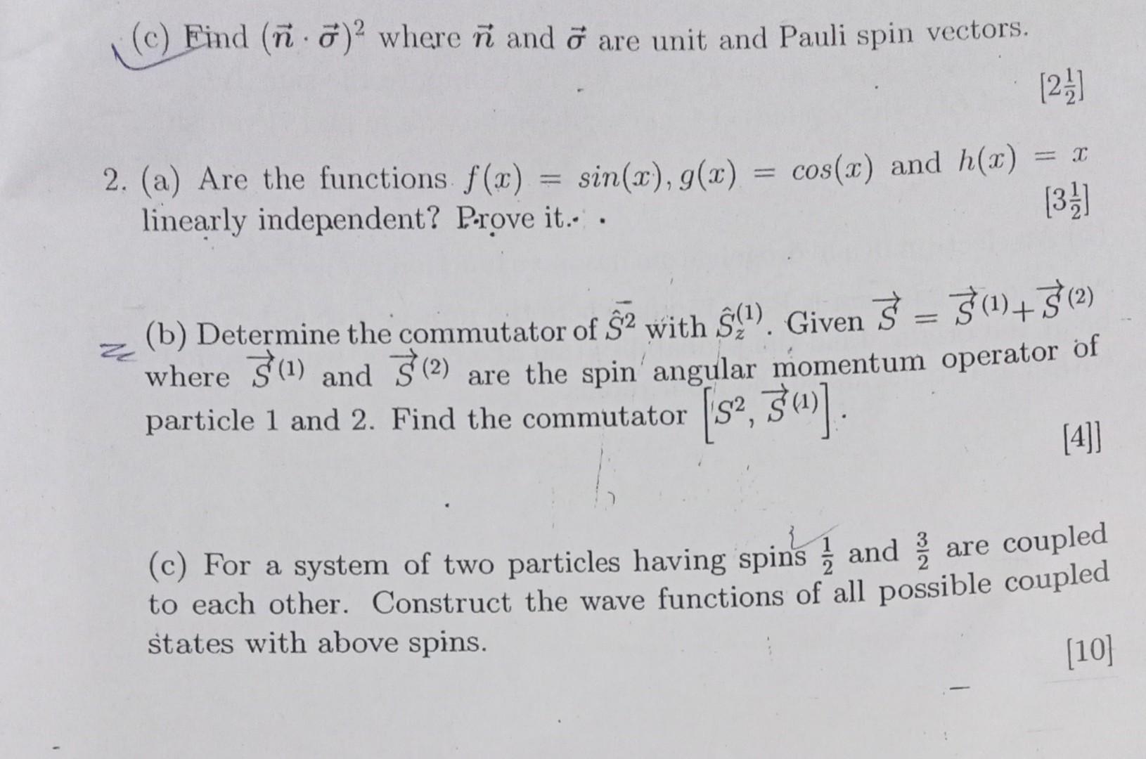 Solved (c) Eind (n⋅σ)2 where n and σ are unit and Pauli spin | Chegg.com