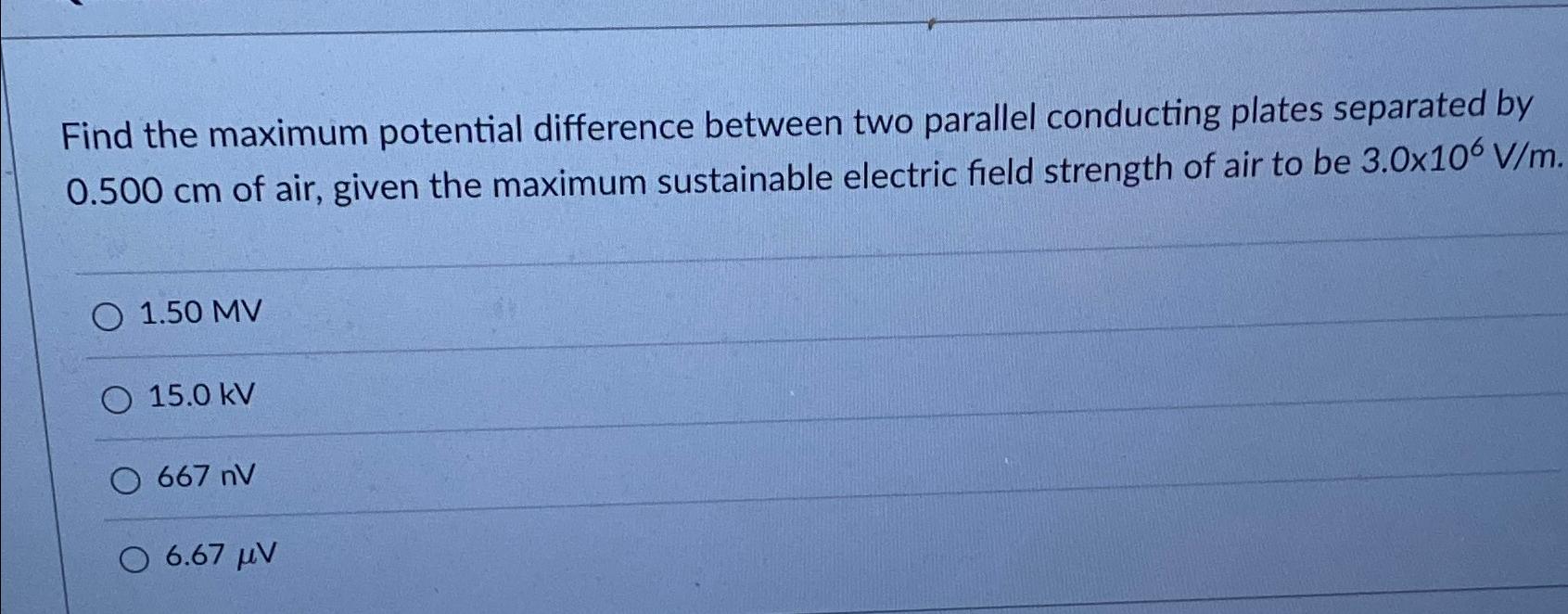 Solved Find the maximum potential difference between two | Chegg.com