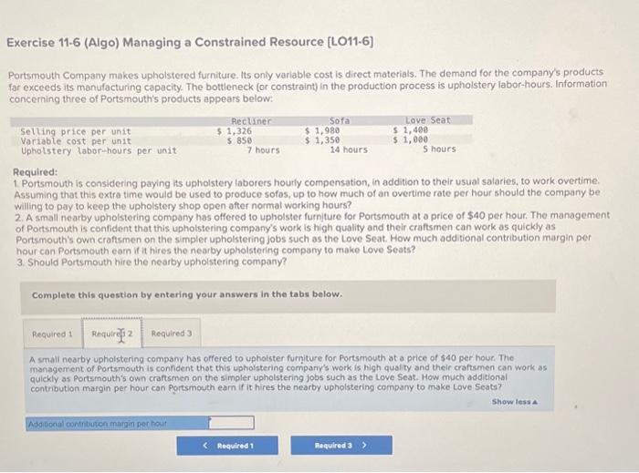 Solved Exercise 11-6 (Algo) Managing a Constrained Resource | Chegg.com