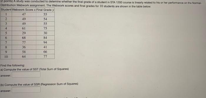 Solved 2 points) A study was conducted to detemine whether | Chegg.com Solved 2 points) A study was conducted to detemine whether | Chegg.com