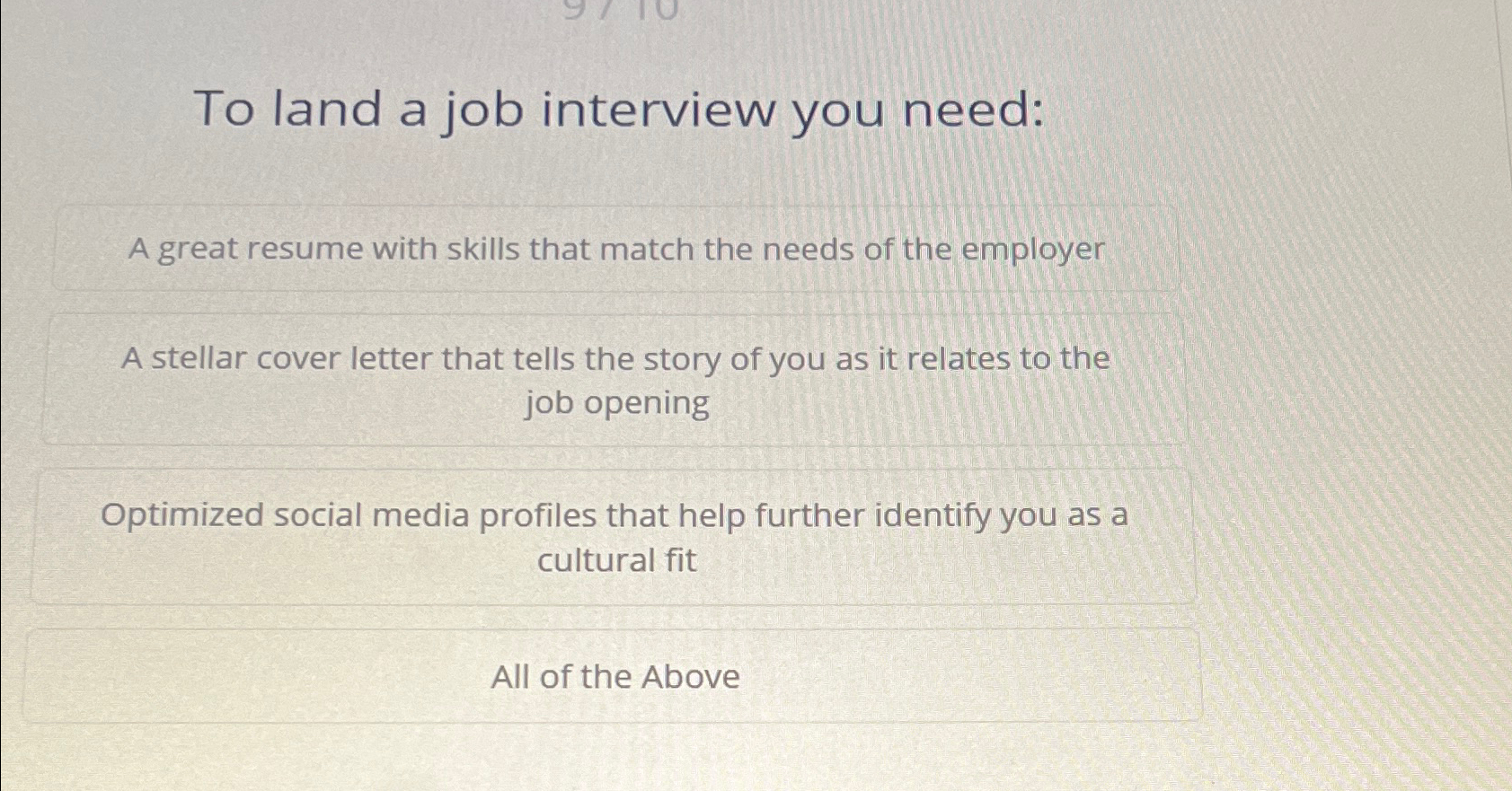 Solved To land a job interview you need:A great resume with | Chegg.com
