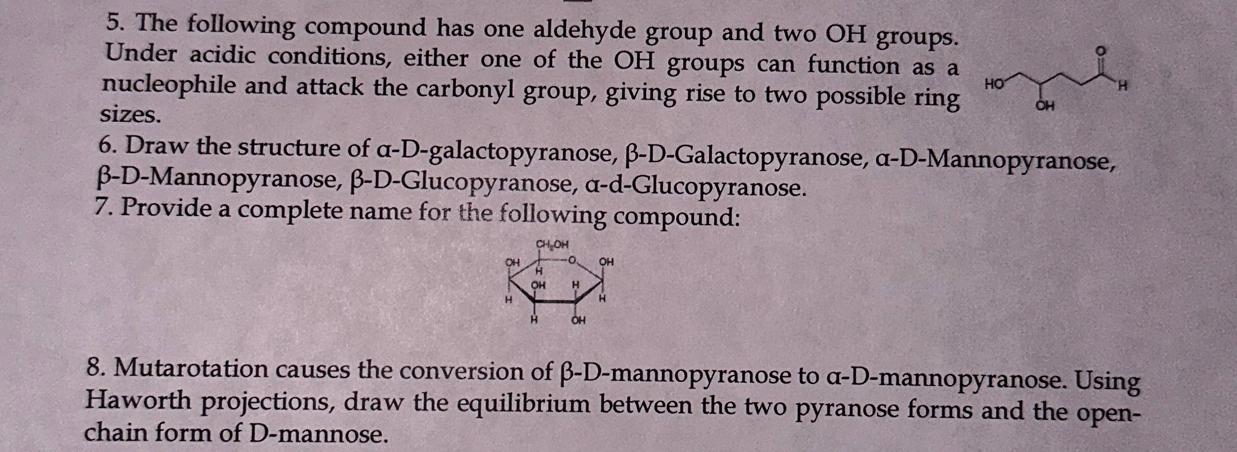 Solved The following compound has one aldehyde group and two | Chegg.com