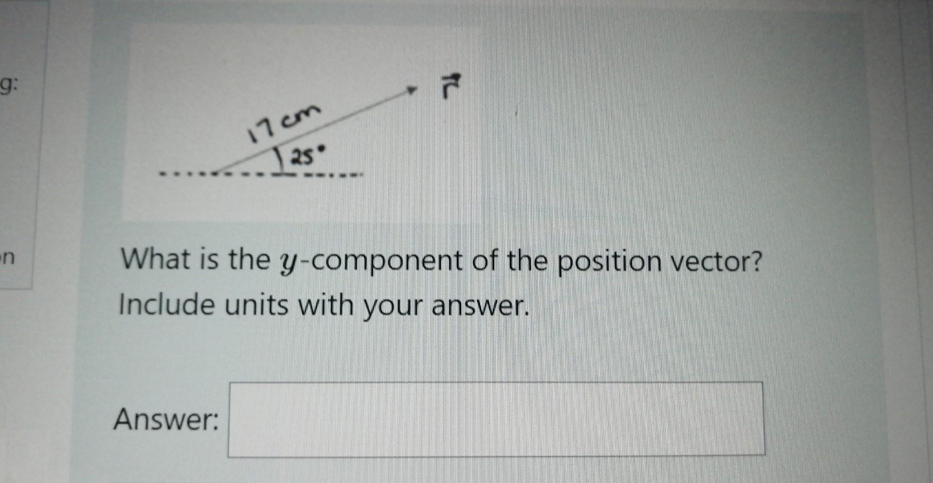 Solved What is the y-component of the position vector? | Chegg.com