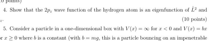 Solved 4. Show that the 2pz wave function of the hydrogen | Chegg.com