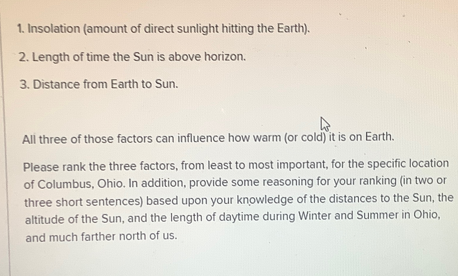 Solved Insolation (amount of direct sunlight hitting the | Chegg.com
