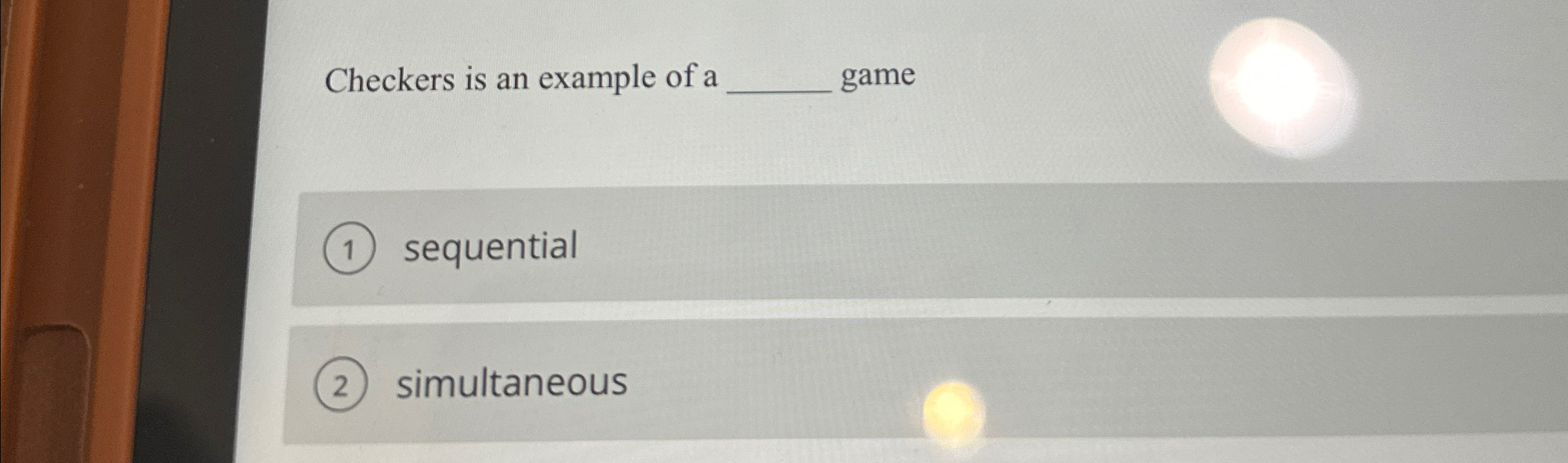 Solved Checkers is an example of a | Chegg.com