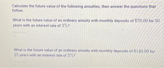 Solved Calculate the future value of the following | Chegg.com