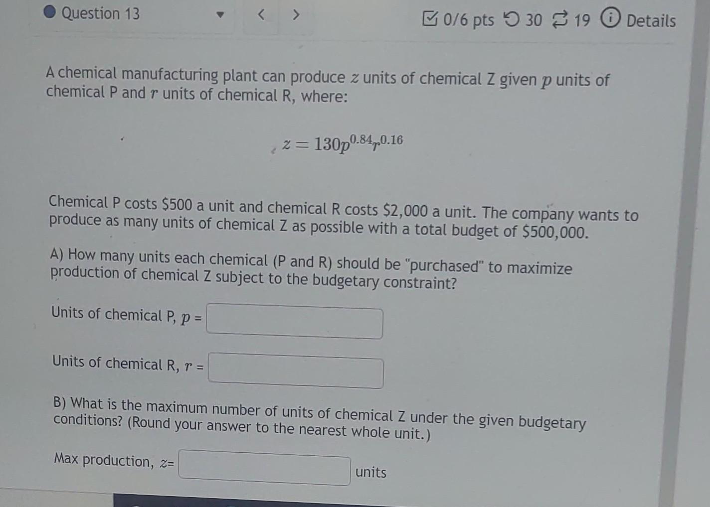 Solved A chemical manufacturing plant can produce z units of | Chegg.com