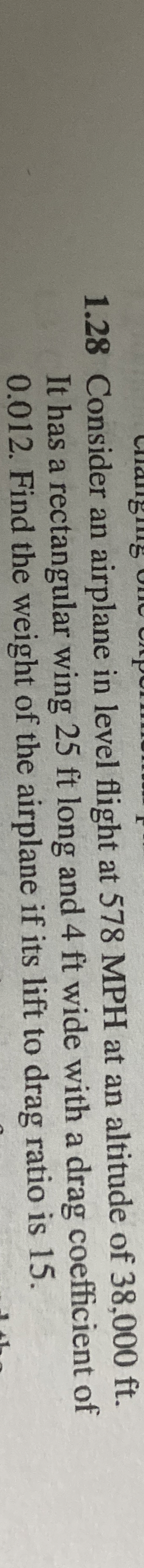 Solved 1.28 ﻿Consider an airplane in level flight at 578 | Chegg.com
